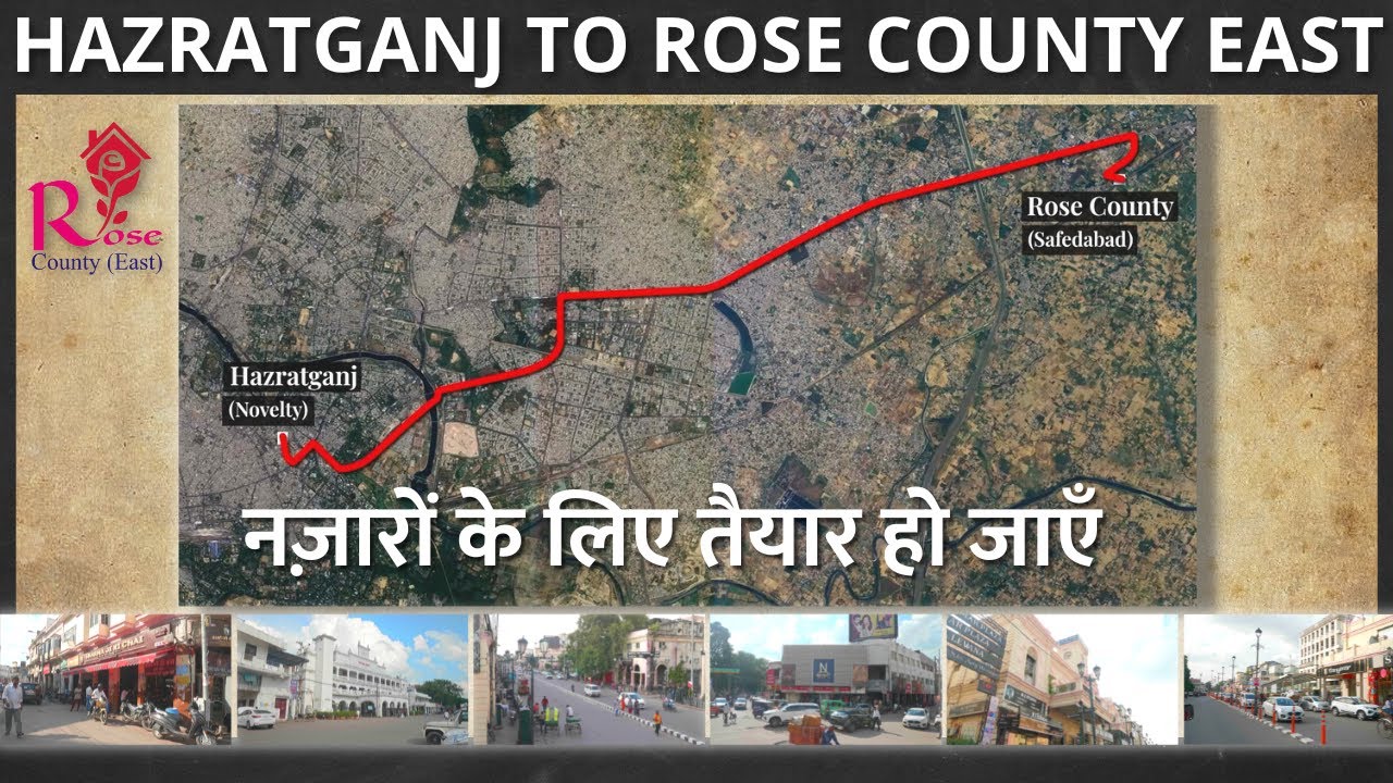 Safar Hazratganj to Rose County East | सफ़र हज़रतगंज टू रोज़ काउंटी ...