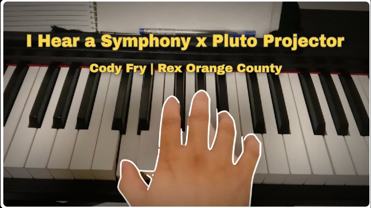 Piano | Pattern & Progression | "I Hear a Symphony x Pluto Projector ...