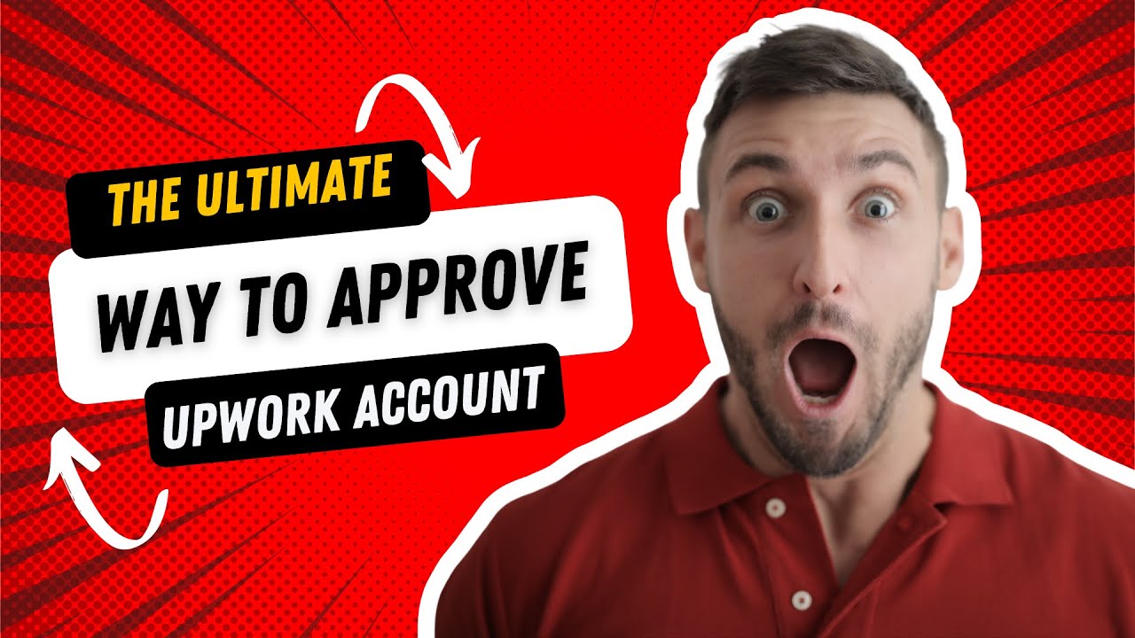 how to approve upwork account 2022? - YouTube