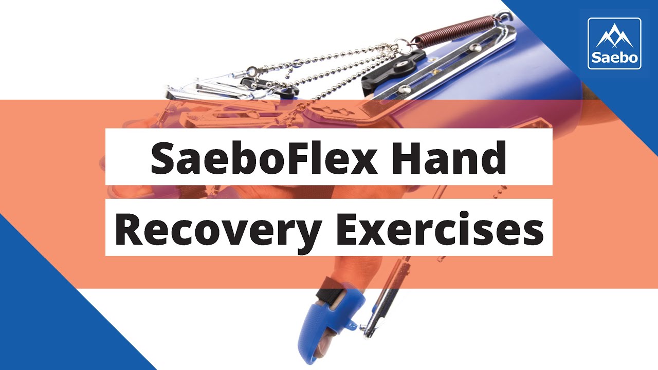 What Exercises Can You Do With the SaeboFlex Hand Recovery Splint ...