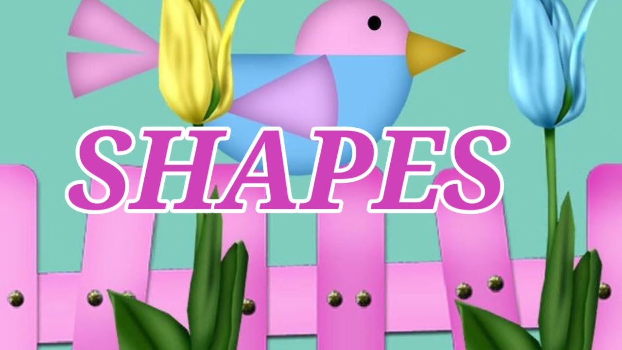 Shape song | Shape of kindergarten | Shape for toddlers - YouTube