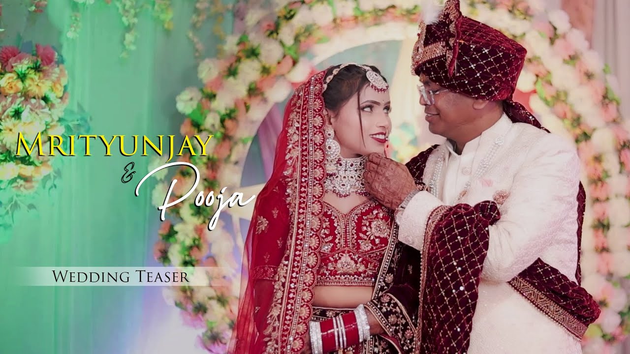 WEDDING CINEMATIC TEASER l MRITYUNJAY & POOJA l MMS STUDIO - YouTube