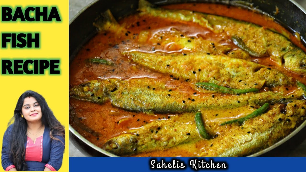 Bacha Macher Recipe In Bengali । Bacha Macher Recipe । Bacha Fish ...