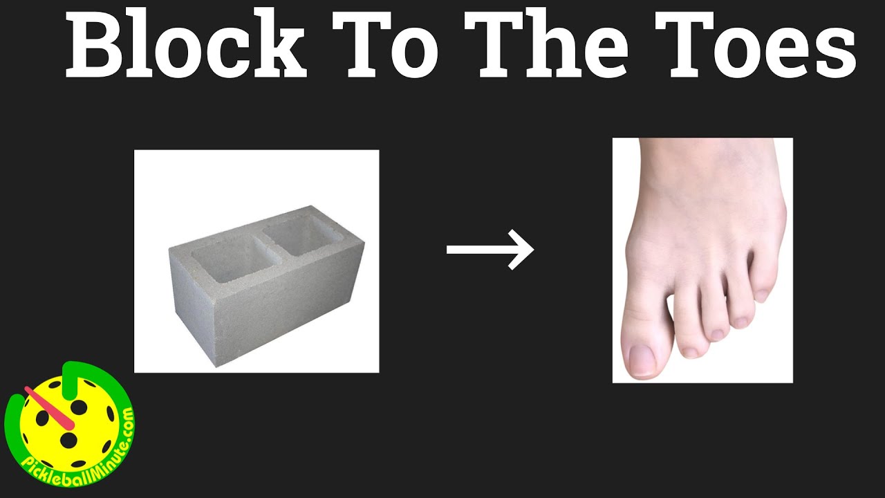Block To The Toes - Pickleball Minute - YouTube