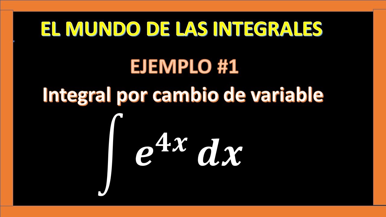 Como resolver una integral por cambio de variable//integral de funcion ...