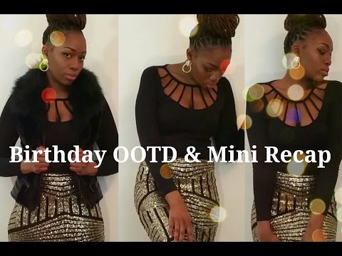 Birthday OOTD & Mini Vlog