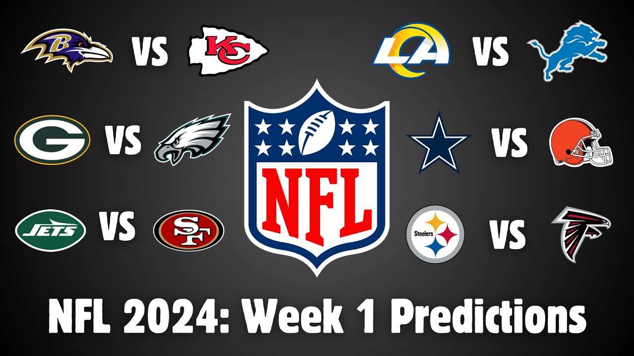 NFL 2024: Week 1 Predictions - YouTube