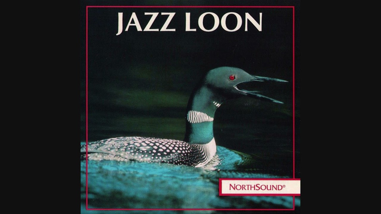 Jazz Loon (Full CD Rip) - YouTube