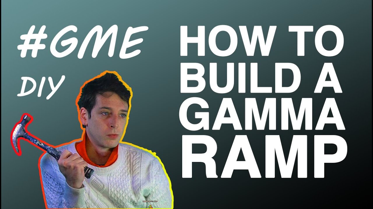 DIY: How to Build a Gamma Ramp - YouTube