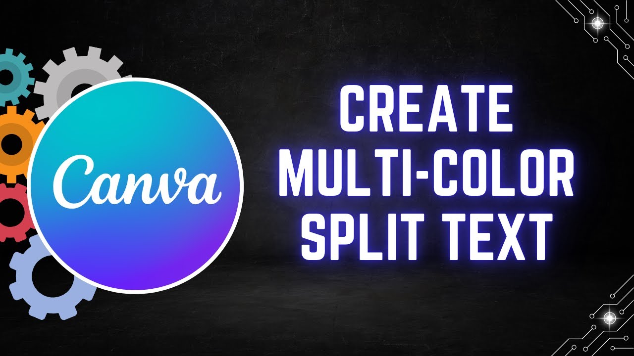 How to Create Multi-Color Split Text in Canva - YouTube