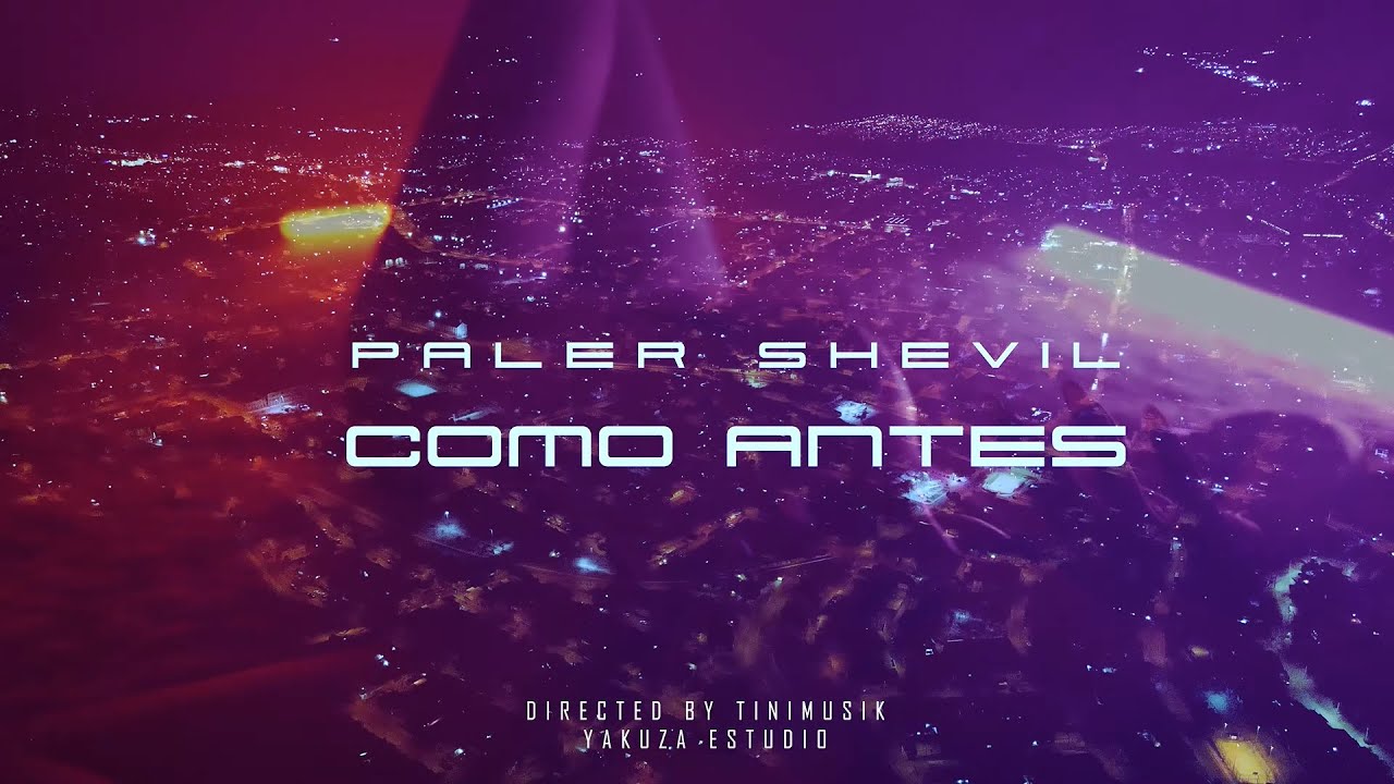 Paler Shevil - Como Antes ( Official Video ) - YouTube