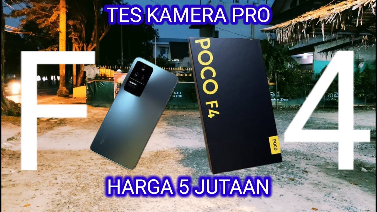 Kamera Tahun 2022 !! Foco F4 Pro!!Tes Kualitas Di malam Hari - YouTube