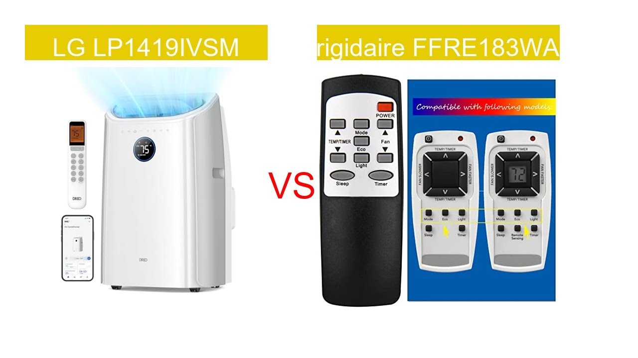 LG LP1419IVSM vs Frigidaire FFRE183WAE: Which Window AC Offers Better ...