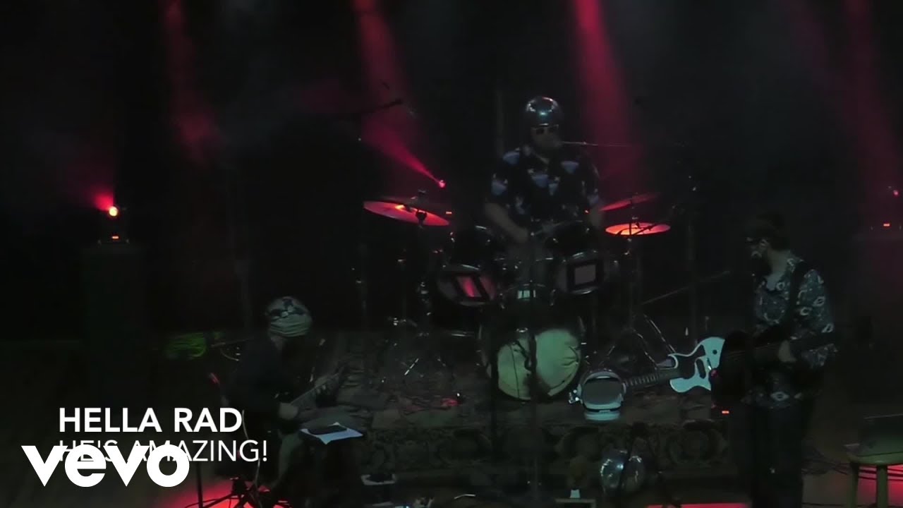 Hella Rad - He's Amazing - YouTube