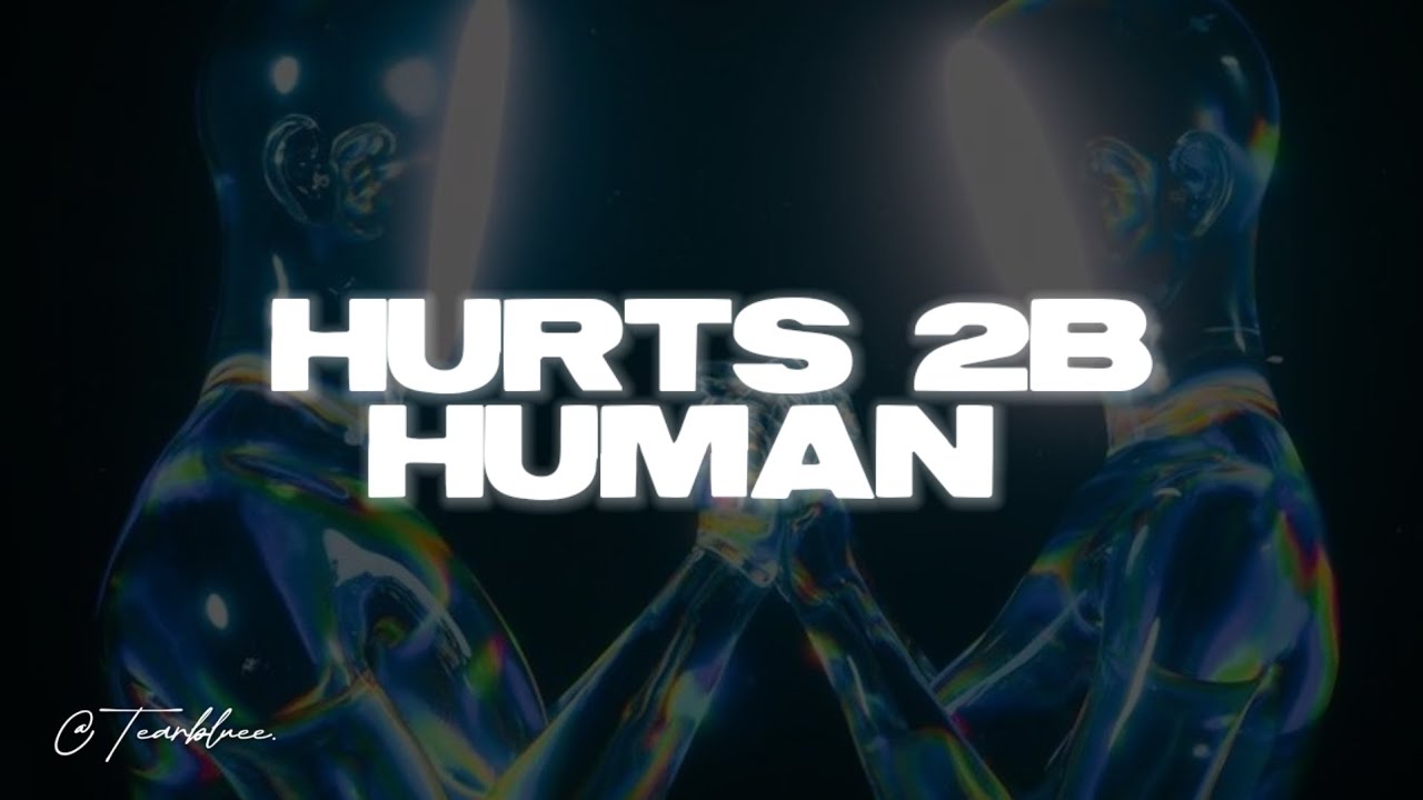 P!NK - Hurts 2B Human (Lyrics) - YouTube
