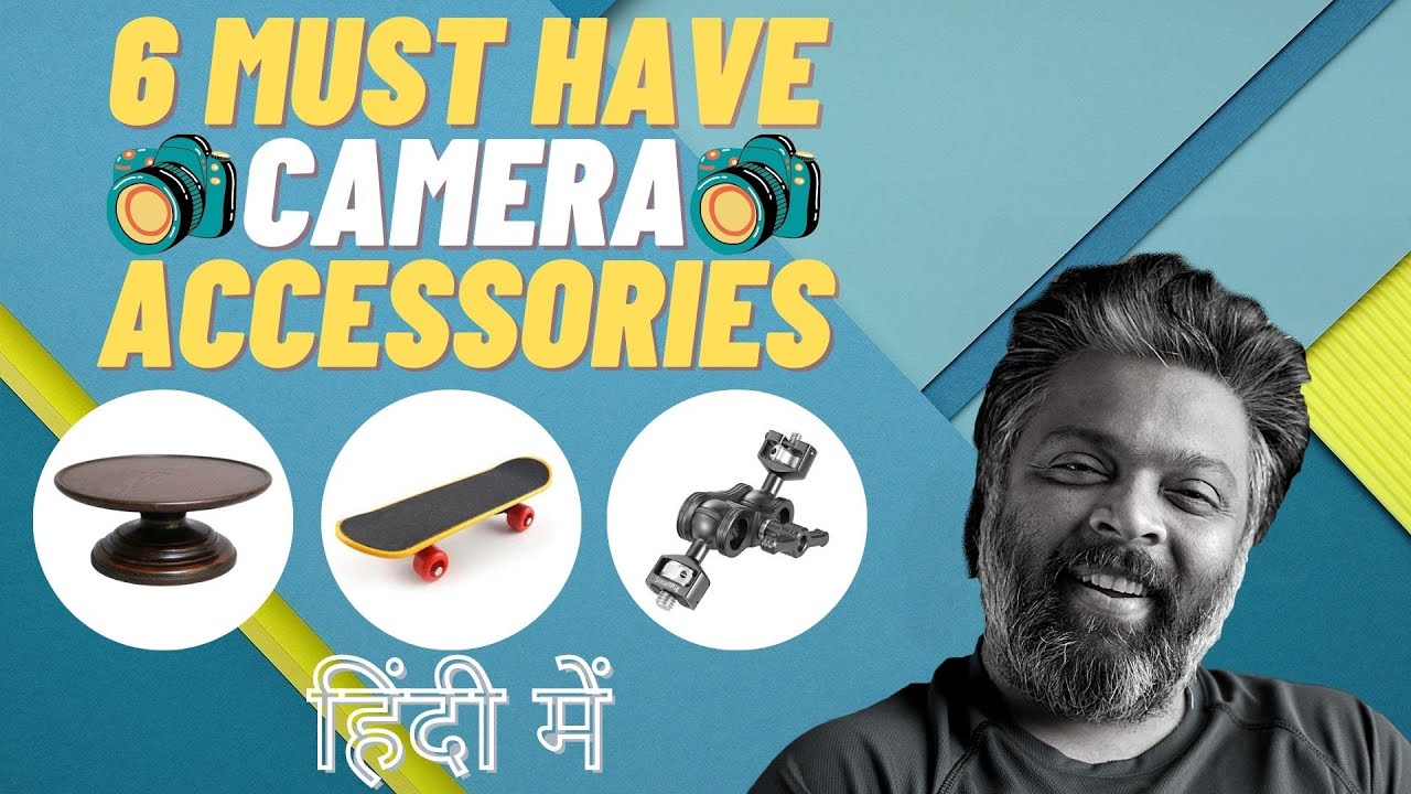 6 Must Have Camera Accessories For Photography And Filmmaking | Camera ...