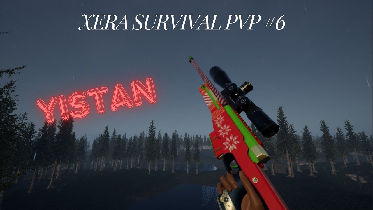 Bye Bye Season 6 l Xera Survial PvP #6 - YouTube