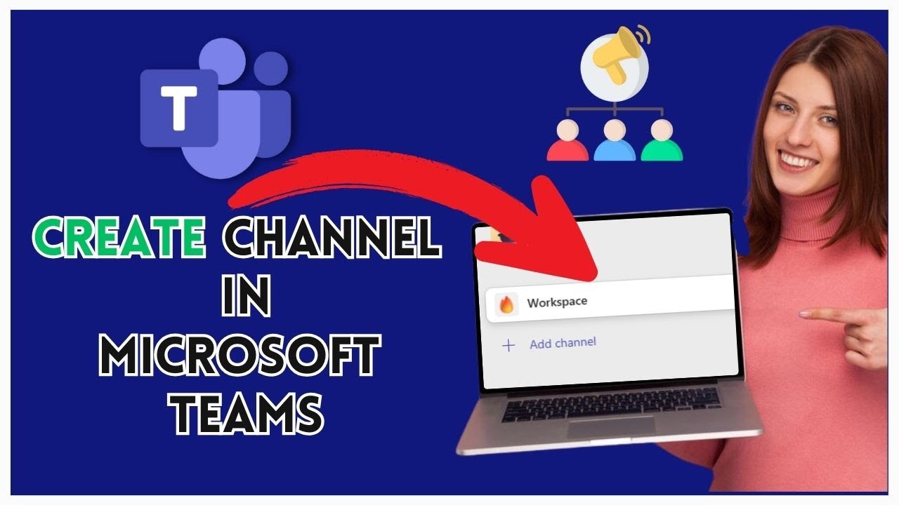 How to Create Microsoft Teams Channel 2025? - YouTube