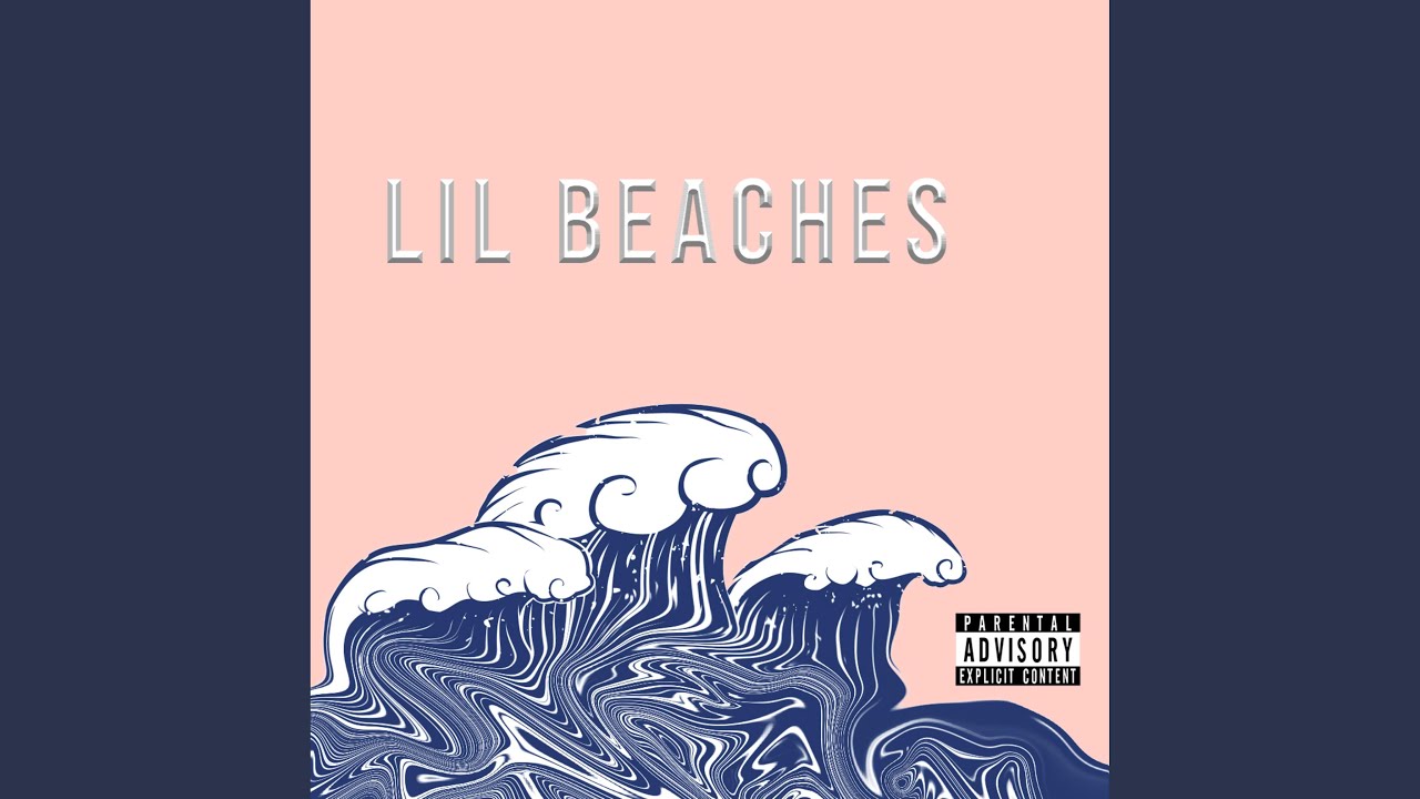Lil Beaches - YouTube