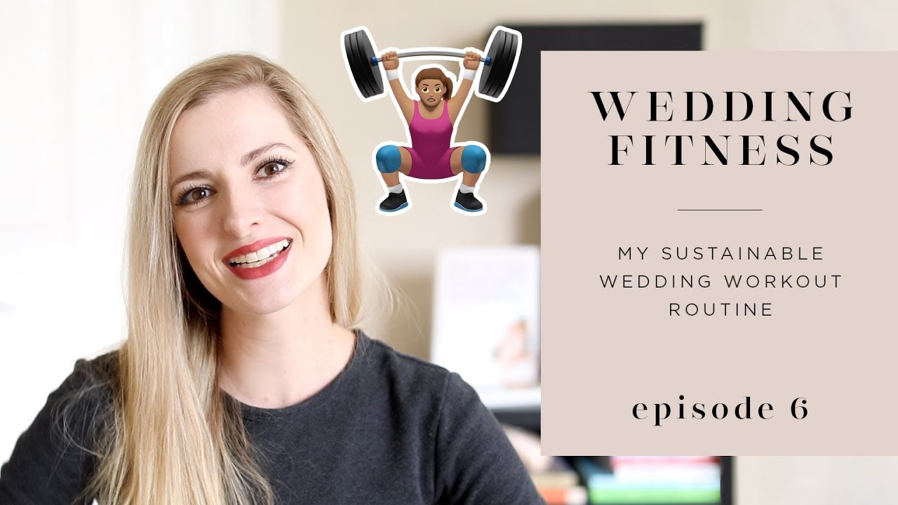 My Wedding Workout Fitness Routine | Planning Our Wedding Episode 6 ...
