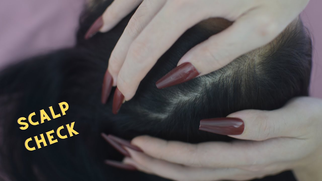 ASMR Scalp Check With Long Nails, Aggressive Head Scratch Real Person ...