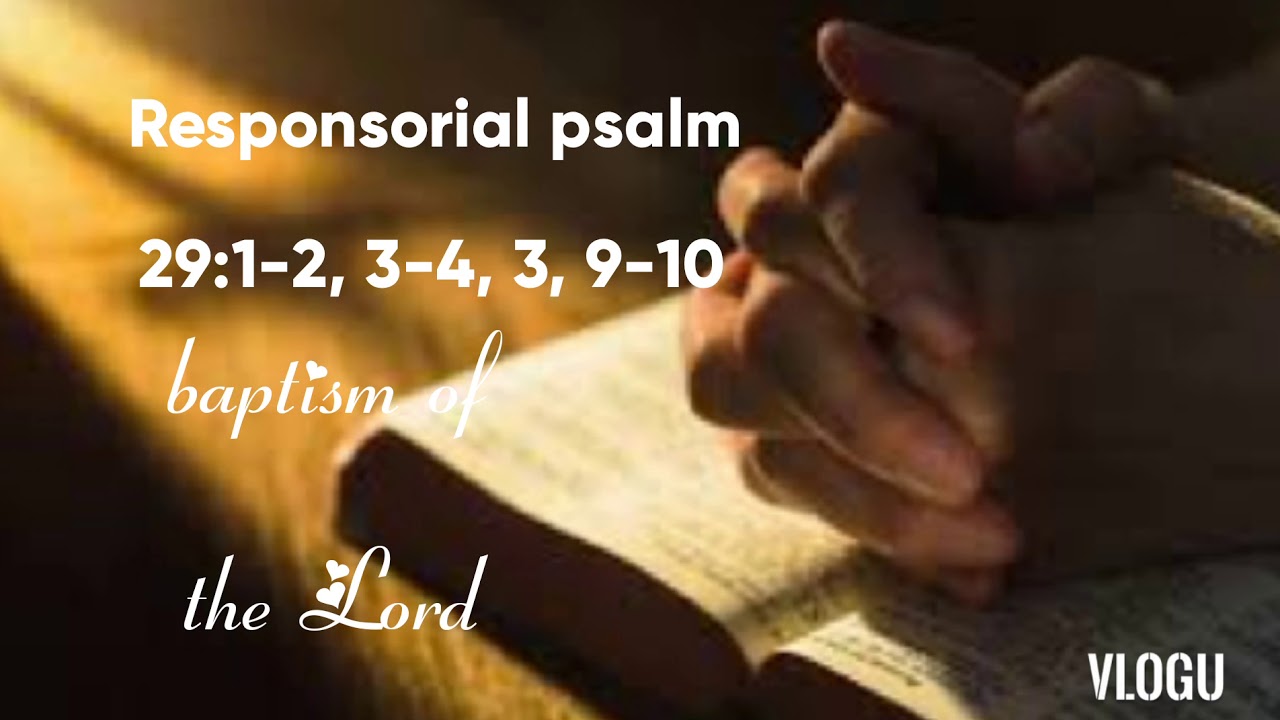 The Lord will bless his people with peace psalm 29: 1-2, 3-4, 5, 9-10 ...
