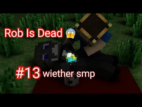 Rob Is Dead | wiether smp | S2 E13 - YouTube