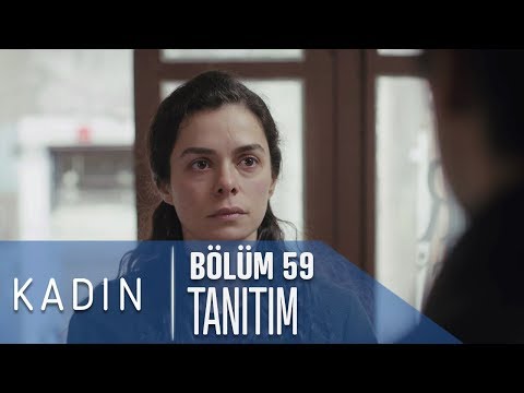 Kadın 59. Bölüm Tanıtımı