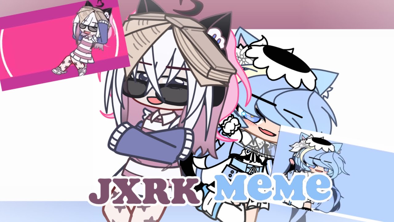 🤪 * | • JXRK MEME• | * || COLLAB WITH @Yumetao_ || ENJOY - YouTube