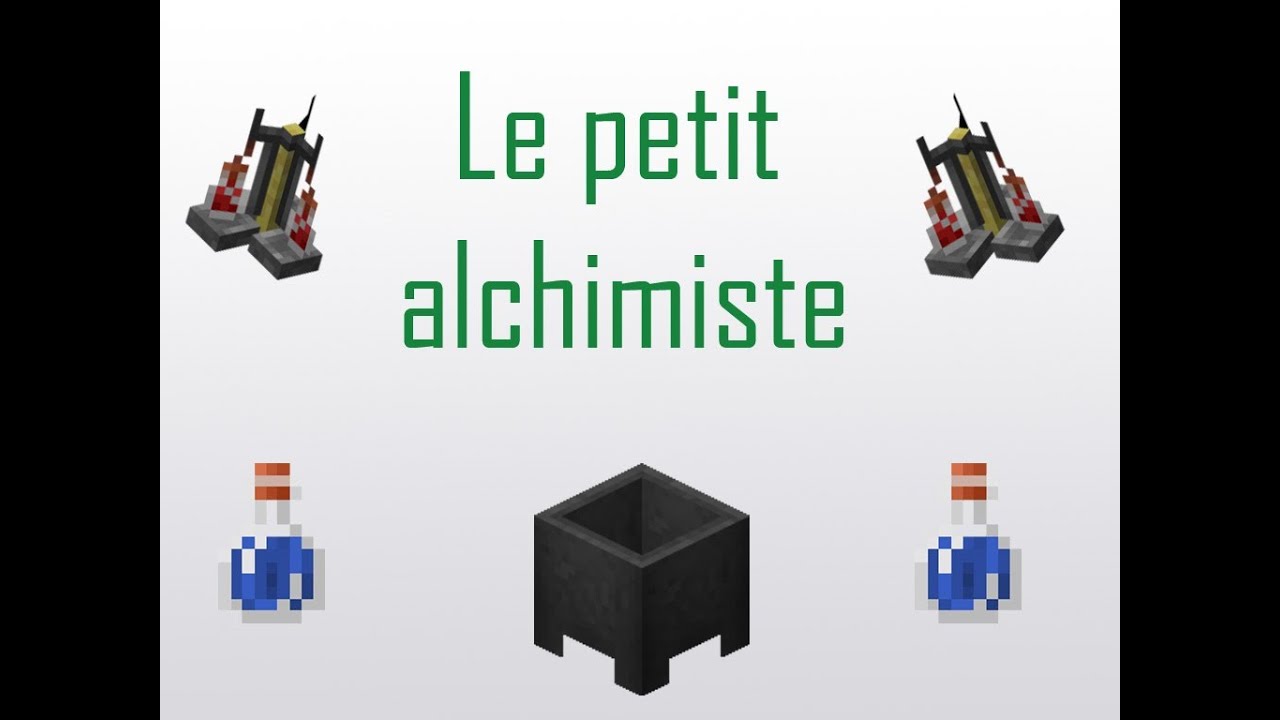 Le petit alchimiste - Minecraft - YouTube