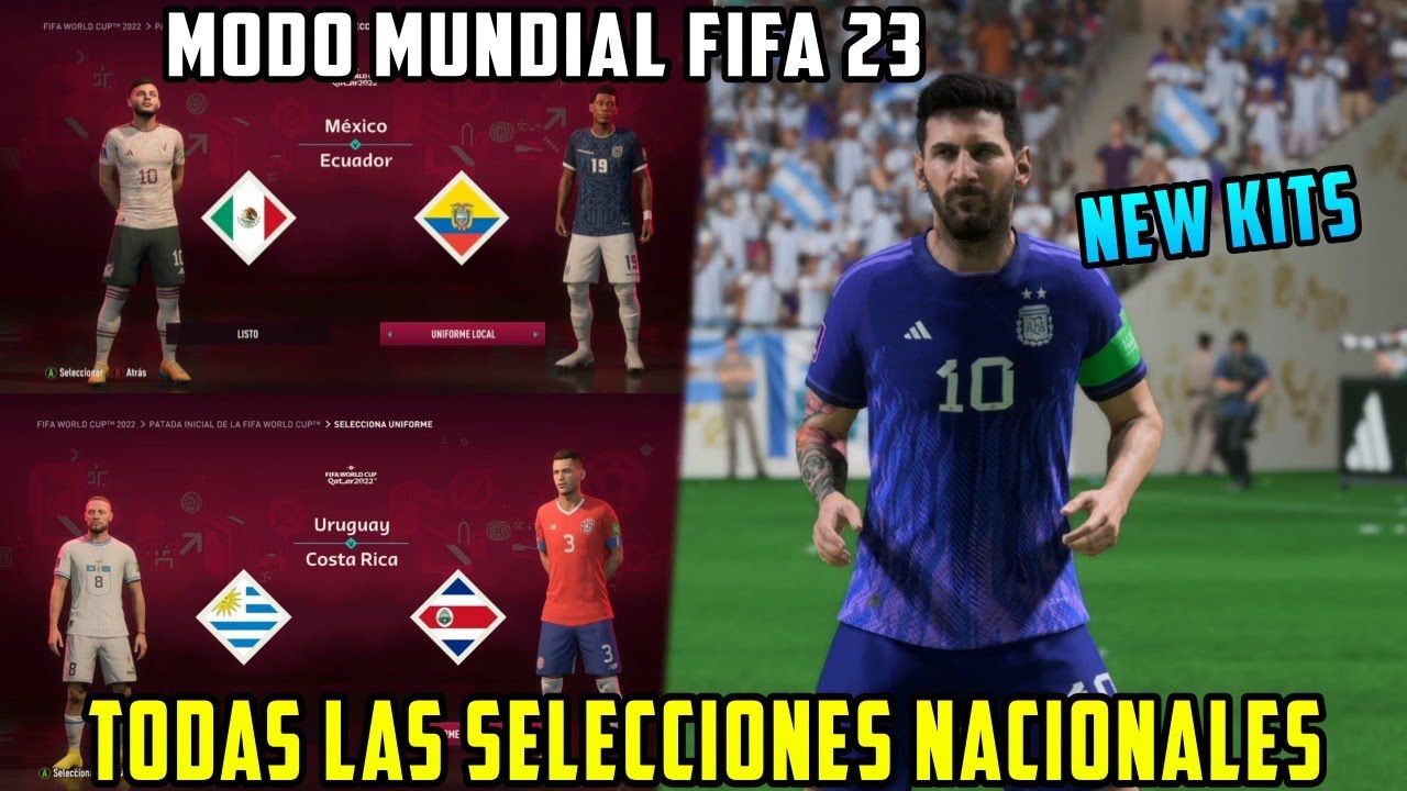 Todas las Selecciones Nacionales Modo Mundial FIFA 23 / Nuevos Kits ...
