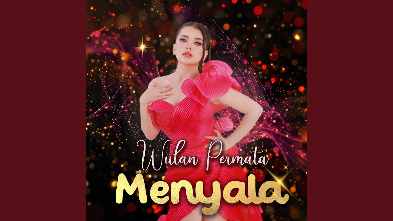 Menyala - YouTube