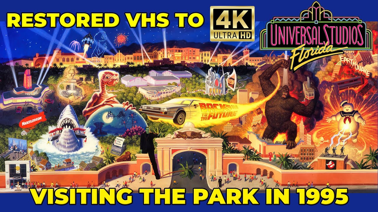 Universal Studios Florida: 4K Upscaled VHS Tape | Visiting The Park in ...
