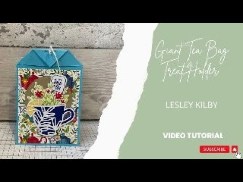 Giant Tea Bag Treat Holder - YouTube