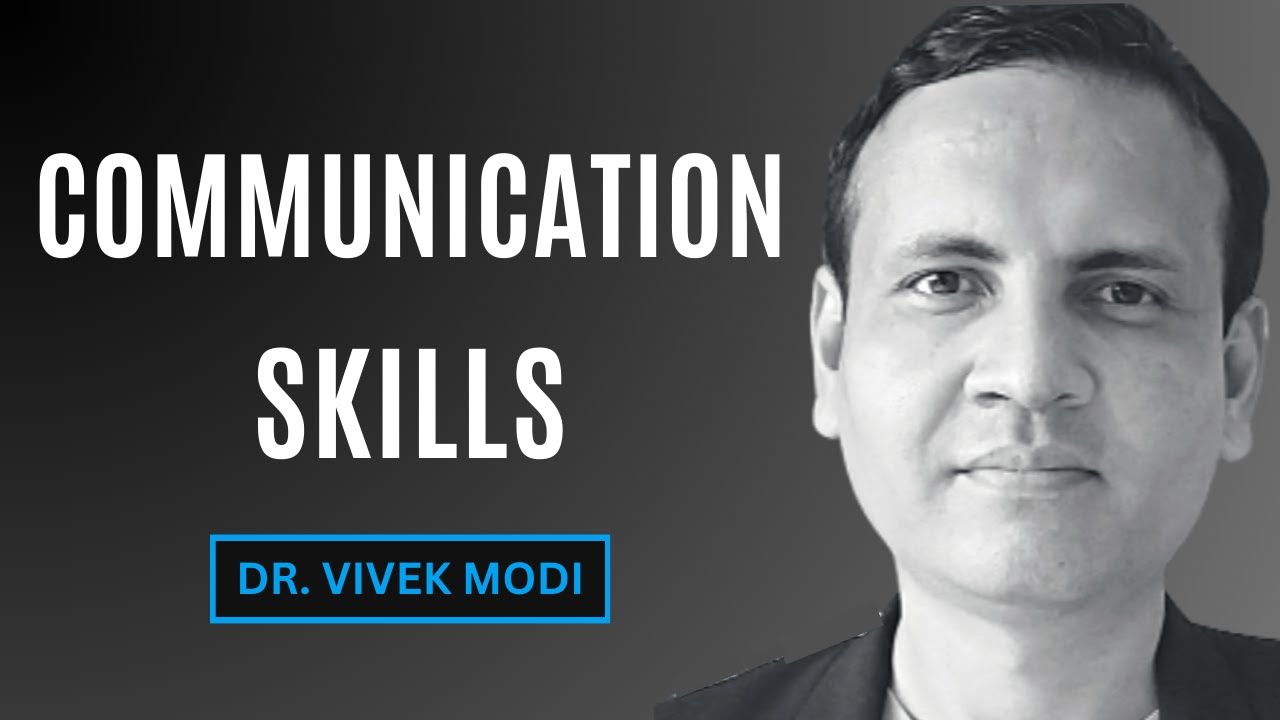 4 Habits Of A Good Communicator | Public Speaking | Dr Vivek Modi ...