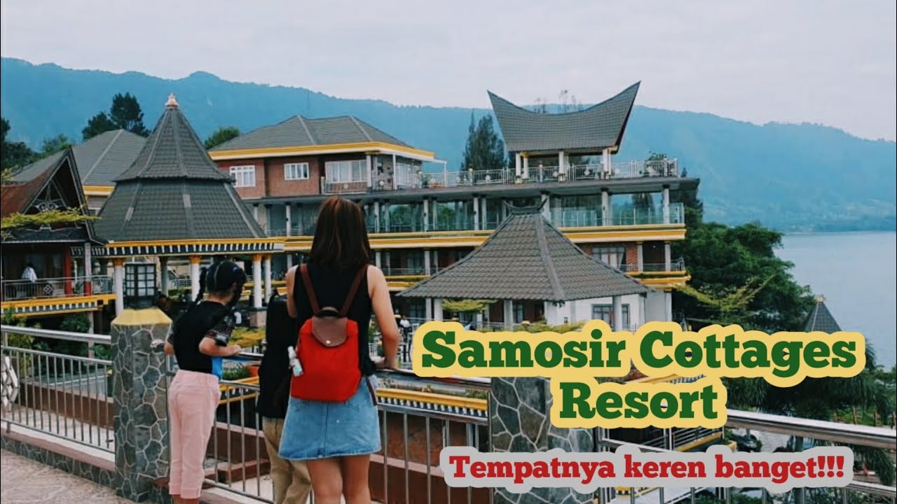 Samosir Cottages Resort - Tempatnya keren banget!!! - YouTube