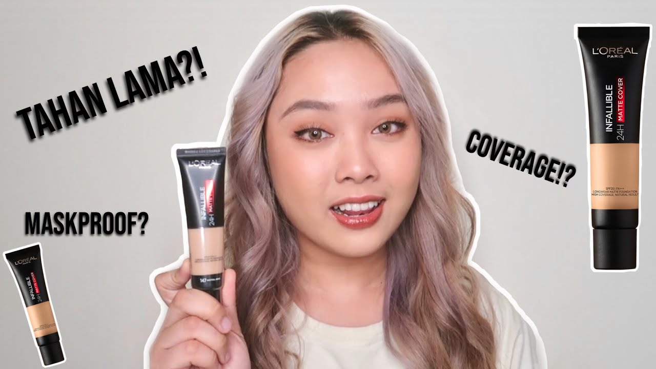 LOREAL INFALLIBLE 24H MATTE COVER FOUNDATION REVIEW + TEST KETAHANAN ...
