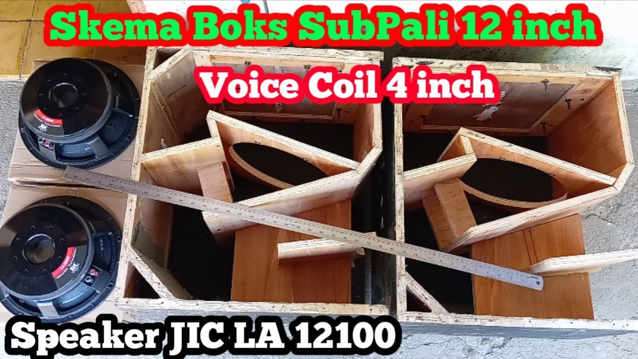 Skema Boks SubPali 12 inch || Agar Bass Ulem..... - YouTube