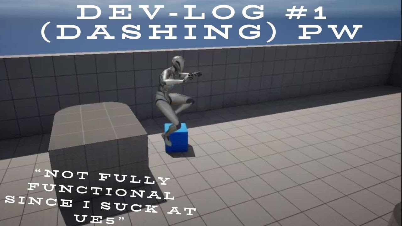 Pw Devlog1 Functioning Dash Unrealengine5 Devlog Gaming Gamedev Youtube 5891