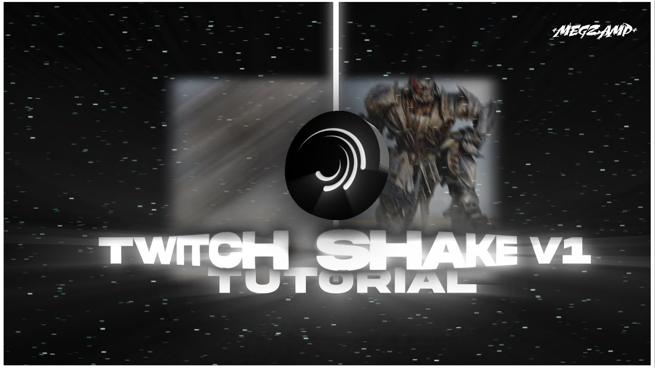 TWITCH SHAKE Tutorial V1 on Alight Motion - YouTube
