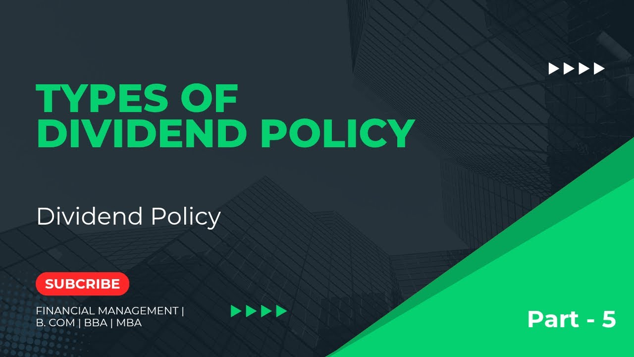 Types Of Dividend Policy - YouTube