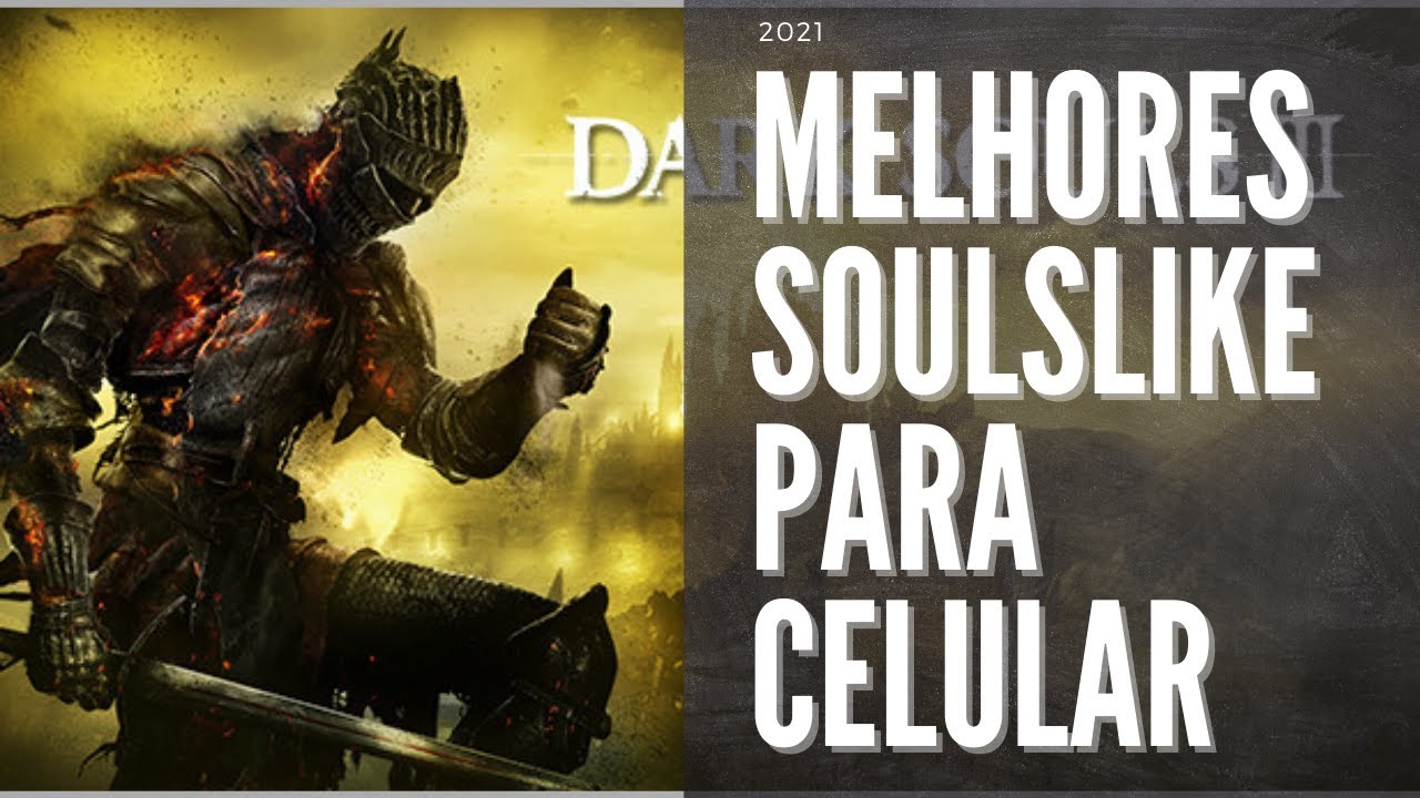 MELHORES jogos parecidos com dark souls para celular! Souls-Like para ...