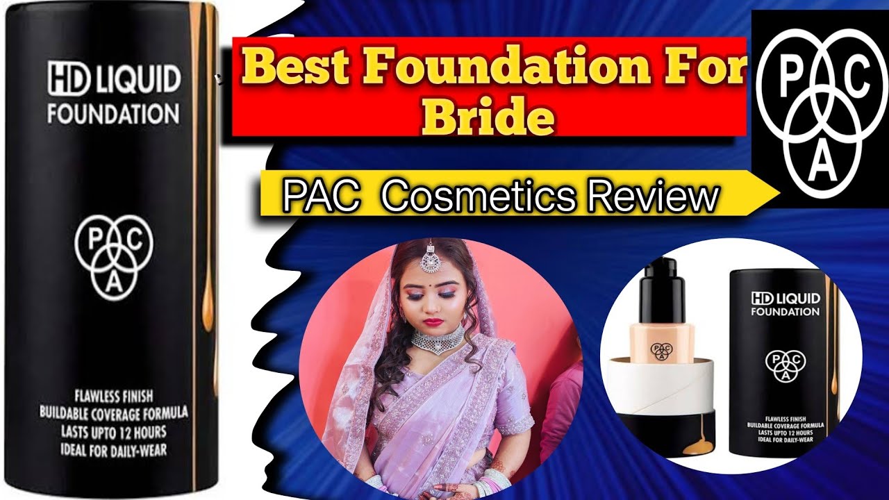 Best Foundation For All skin Type | pac Foundation Review | Sabse ...