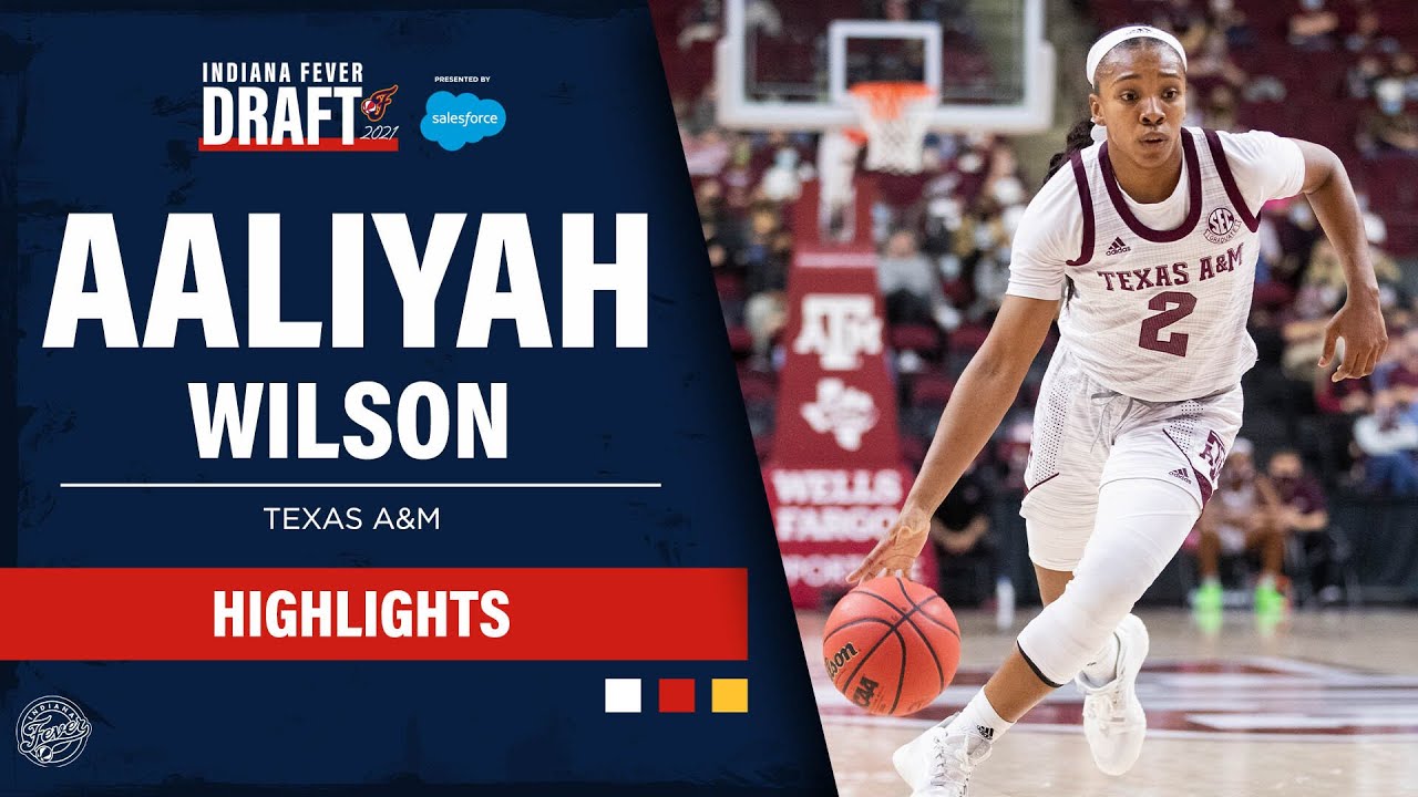 Aaliyah Wilson Texas A&M Highlights | Indiana Fever WNBA - YouTube