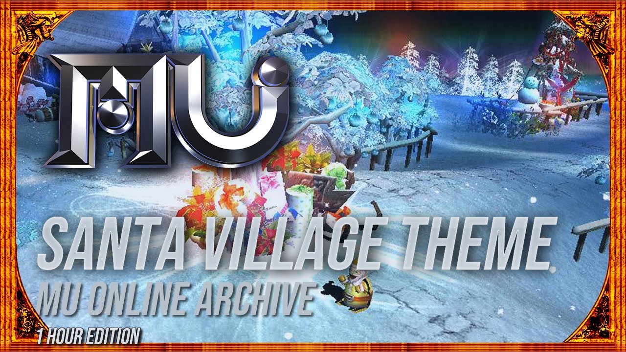 Mu Online - Santa Village Theme Song 1 Hour Version - YouTube
