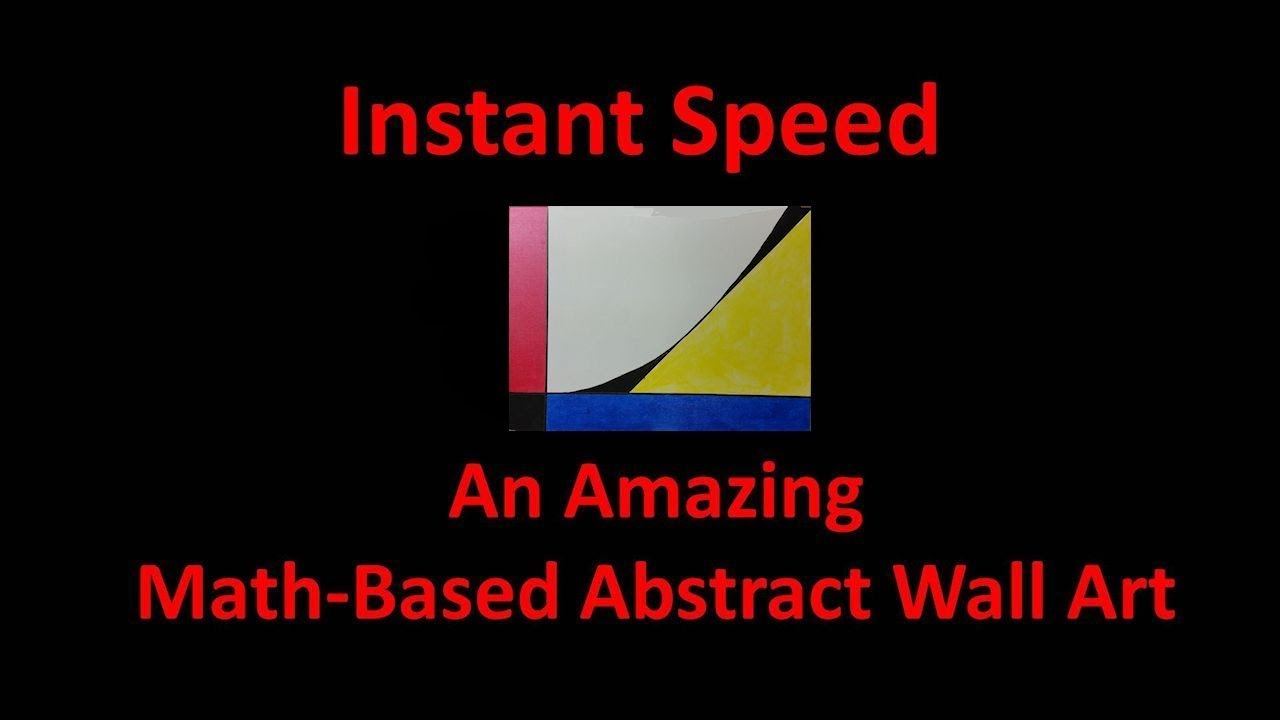 Instant Speed: Amazing Math-Based Abstract Wall Art from Acrylic Math ...