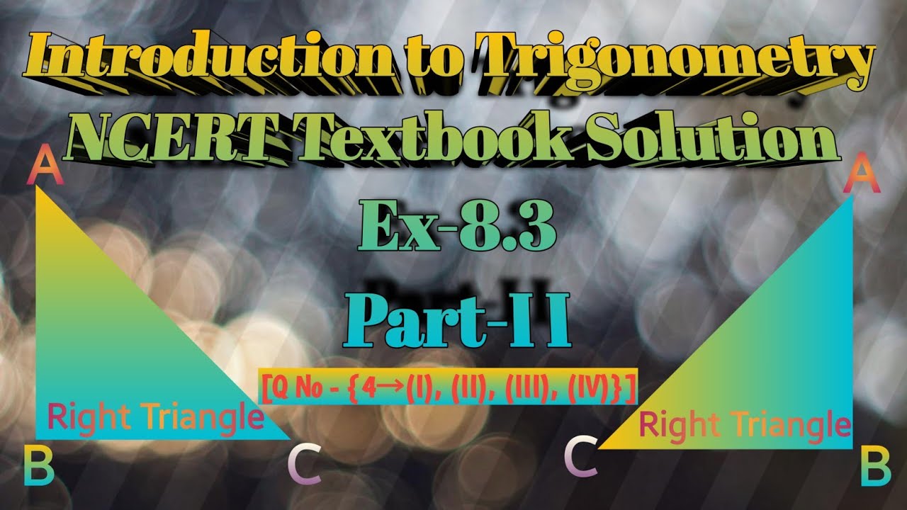 NCERT Class 10 Math Solutions | Ch 8: Introduction to Trigonometry | Ex ...
