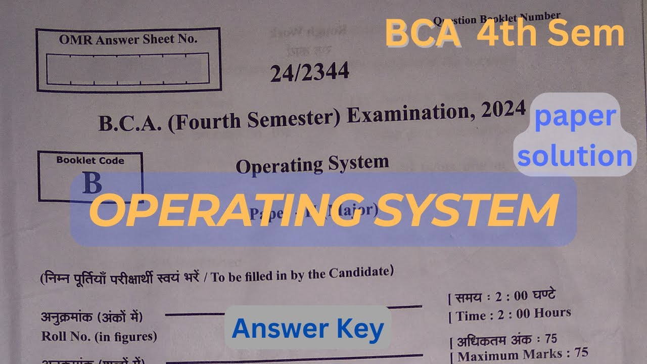 BCA 4th Semester MGKVP | Operating System Paper Solution | Detailed ...