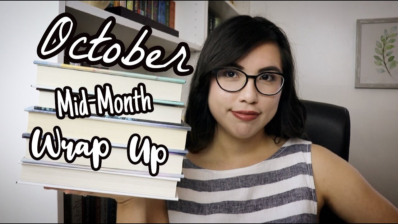 October Mid-Month Wrap Up! - YouTube
