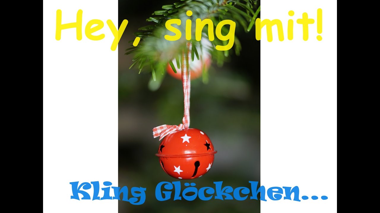 🎵🤍🔔🎶 🕯️💖👀"Kling Glöckchen..." - Kinder- u. Volkslieder + Liedtext ...